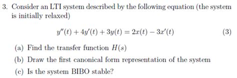 Solved Consider An LTI System Described By The Following Chegg