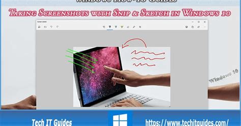 How To Use Windows 10 New Snip And Sketch Tool For Screenshots