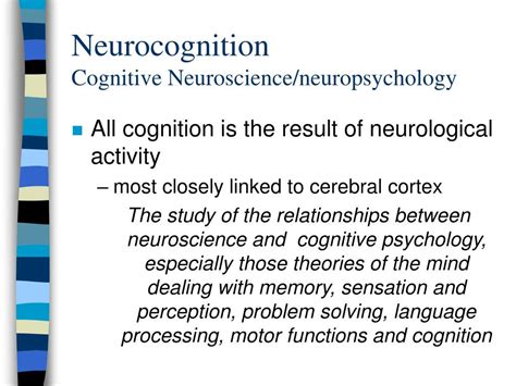 Ppt Neurocognition Cognitive Neuroscienceneuropsychology Powerpoint Presentation Id723511
