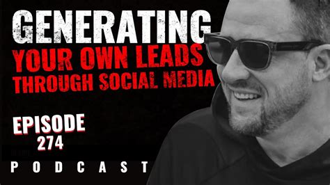 generating your own leads through social media thc 274 youtube