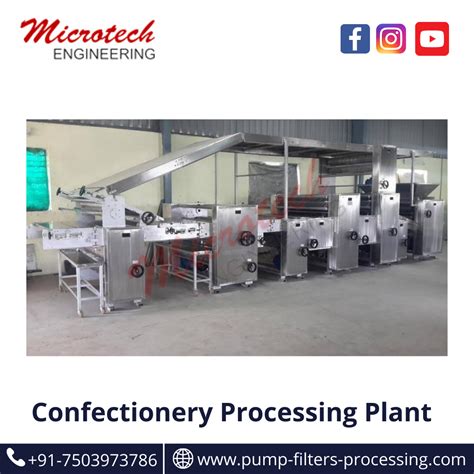 Confectionery Processing Plant Manufacturers And Supplier In Delhi Ncr