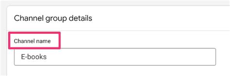 Custom Channel Groups In Google Analytics 4 Analytics Mania