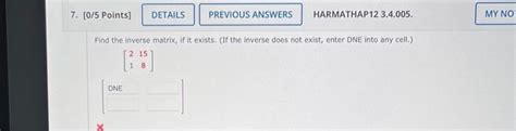 Solved Find The Inverse Matrix If It Exists If The Chegg