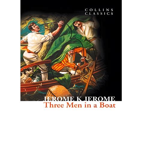Three Men in a Boat 三怪客泛舟記 Jerome K Jerome Collins Classics 小開本 禮筑外文