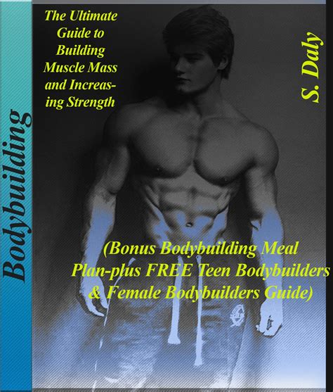 Buy Bodybuilding The Ultimate Guide To Building Muscle Mass And