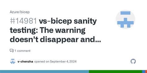 vs bicep sanity testing the warning doesn t disappear and an