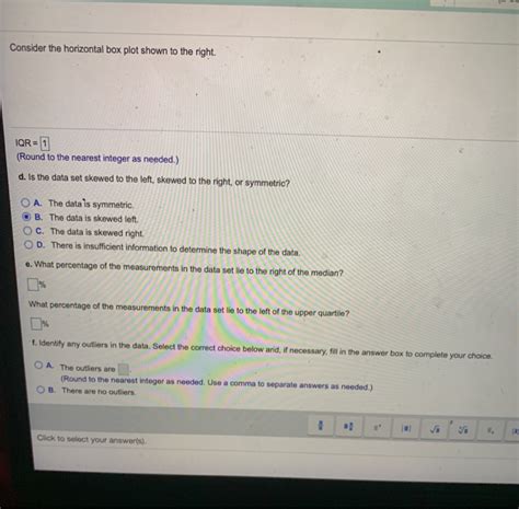 Solved Consider The Horizontal Box Plot Shown To The Right Chegg