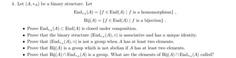 Solved 4 Let A A Be A Binary Structure Let Chegg