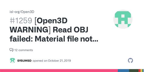 Open3d Warning Read Obj Failed Material File Not Found · Issue