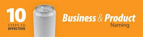 10 steps to effective business or product naming
