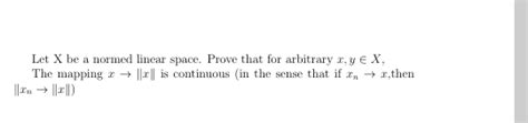 Solved Let X Be A Normed Linear Space Prove That For Chegg