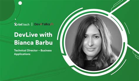 devlive with bianca barbu technical director business applications