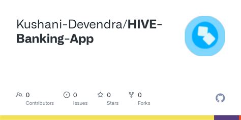 GitHub Kushani Devendra HIVE Banking App