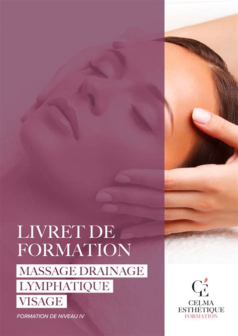 Celma Esthétique Formation Drainage Lymphatique Du Visage