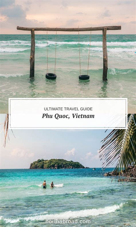 A Complete Travel Guide To Phu Quoc 15 Best Beaches Things To Do