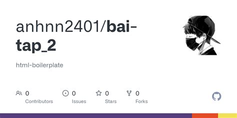 Github Anhnn2401bai Tap2 Html Boilerplate