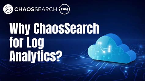 Chaossearch A New Approach To Loganalysis Chaossearch Posted On The