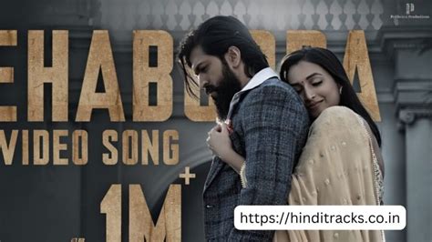 Mehbooba Lyrics In Hindi And English महबूबा Kgf Chapter 2