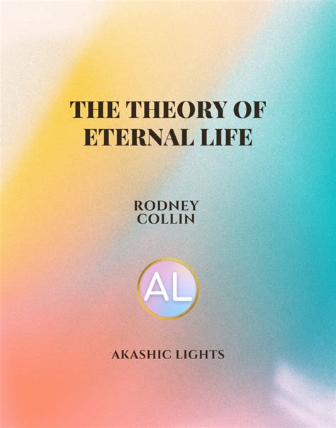 The Theory Of Eternal Life