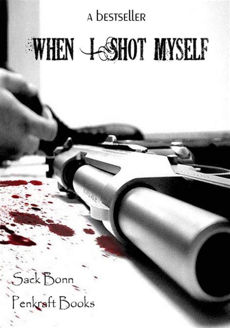 When I Shot Myself Ebook Sachin Bhat 9781301408061 Boeken Bol