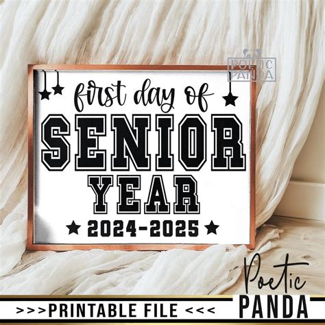Printable First Day Of Senior Year Sign 1st Day Of Senior Year