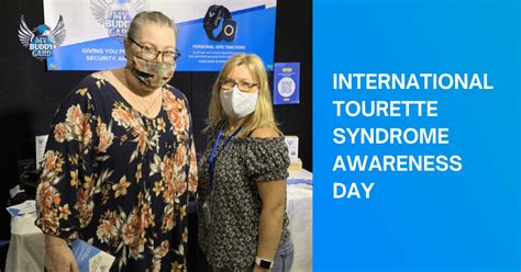 International Tourette Syndrome Awareness Day My Buddy Gard Blog