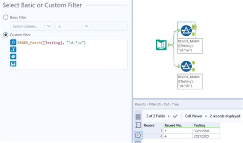 Solved I Want To Filter On Values That Start With Number Alteryx