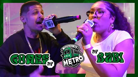 GOMES DF X BABI DF PRIMEIRA FASE 165 BATALHA DO METRÔ YouTube