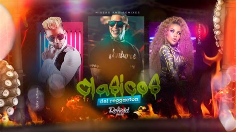 Mix Clasicos Del Reggaeton La Factoria Makano Daddy Yankee Jowell Randy Mas