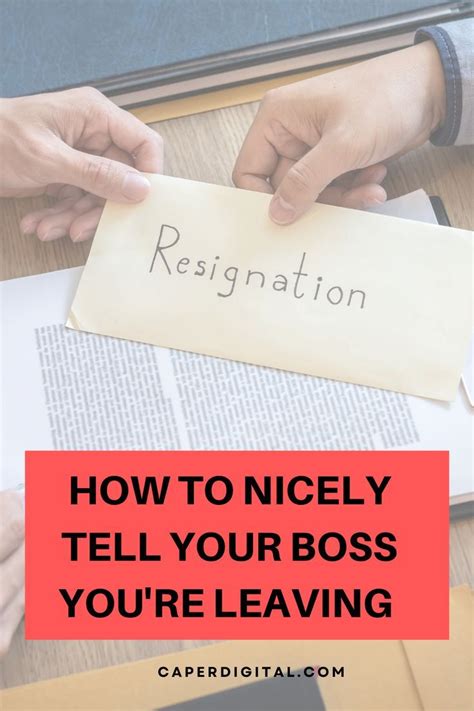 How To Tell Your Boss Nicely Youre Leaving How To Write A
