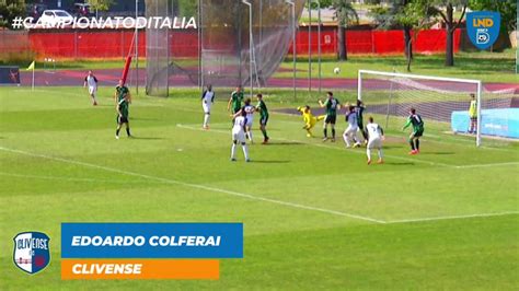 Serie D La Top 10 Gol Della 33ª Giornata
