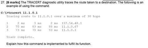 Solved 27 6 Marks The TRACERT Diagnostic Utility Traces Chegg