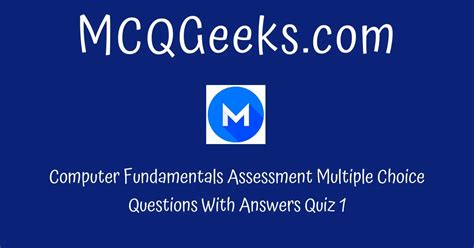 practice computer fundamentals assessment multiple choice questions