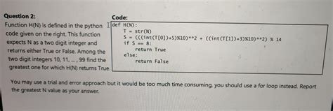solved question 2 code function h n is defined in the