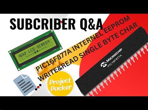 106 PIC16F877A EEPROM SINGLE BYTE CHAR READ WRITE CODE EXPLAIN IN TAMIL YouTube