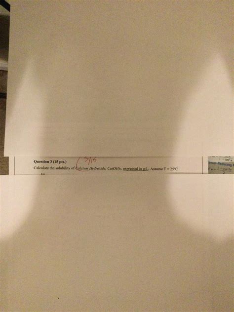 Solved Question 3 15 Pts Calculate The Solubility Of