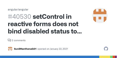 Setcontrol In Reactive Forms Does Not Bind Disabled Status To Controls