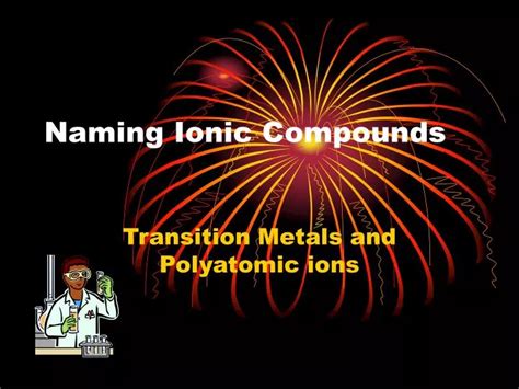 PPT Naming Ionic Compounds PowerPoint Presentation Free Download ID 4435627