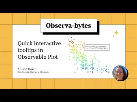 How To Elevate Your Data Visualization With Observable Plot S Tooltips YouTube