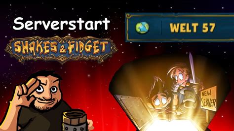 Shakes Fidget W57 Serverstart Mit Dem Neuen Deamon Hunter Erster