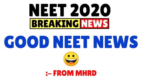 Neet 2020 New Exam Date Official Update From Mhrd Neet 2020 Latest