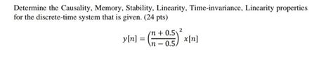 Solved Determine The Causality Memory Stability Chegg