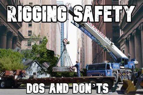 Rigging Safety Dos And Donts Slinging Guide EHS HSE And Fire Protection Safety OHSA