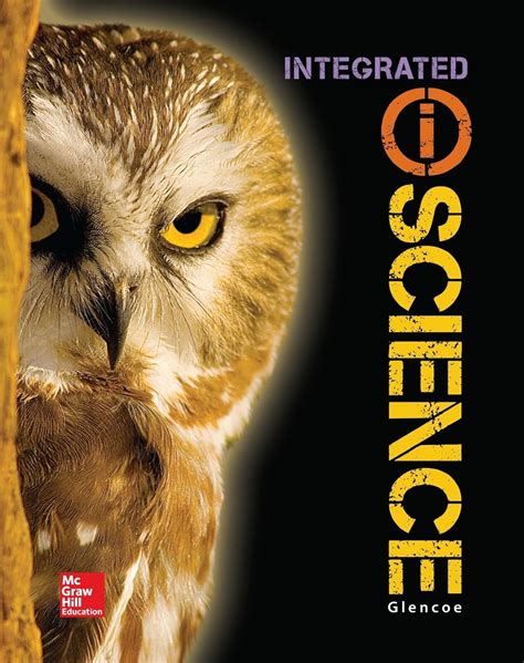 Glencoe Integrated Iscience Course 3 Grade 8 Student