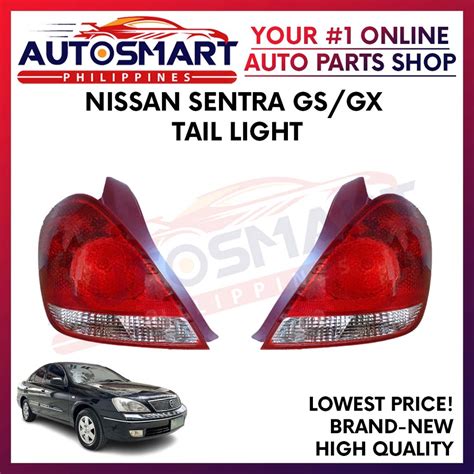Nissan Sentra GS GX Tail Light Tail Lamp Taillight Taillamp Shopee Philippines