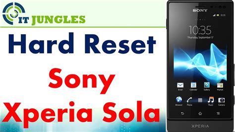 Hard Reset The Sony Xperia Sola YouTube
