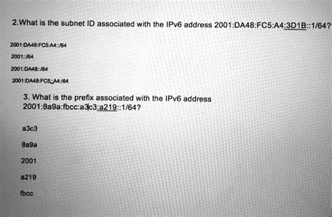 2 What Is The Subnet Id Associated With The Ipv6 Address 2001 Da48 Fc5 A4 3d1b 1 64 2001 Da48