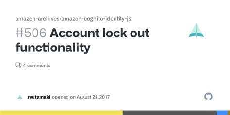 Account Lock Out Functionality · Issue 506 · Amazon Archivesamazon
