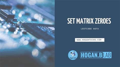 Leetcode 0073 Set Matrix Zeroes