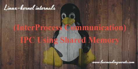 Learncodingsecrets Lcs On Linkedin Ipc Using Shared Memory